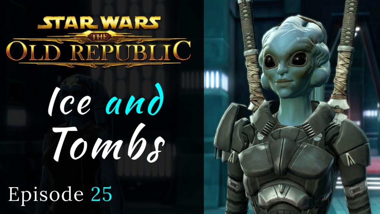 SWTOR | Ice & Tombs | Sith Warrior Role Play | Let's Play, Episode 25 ...