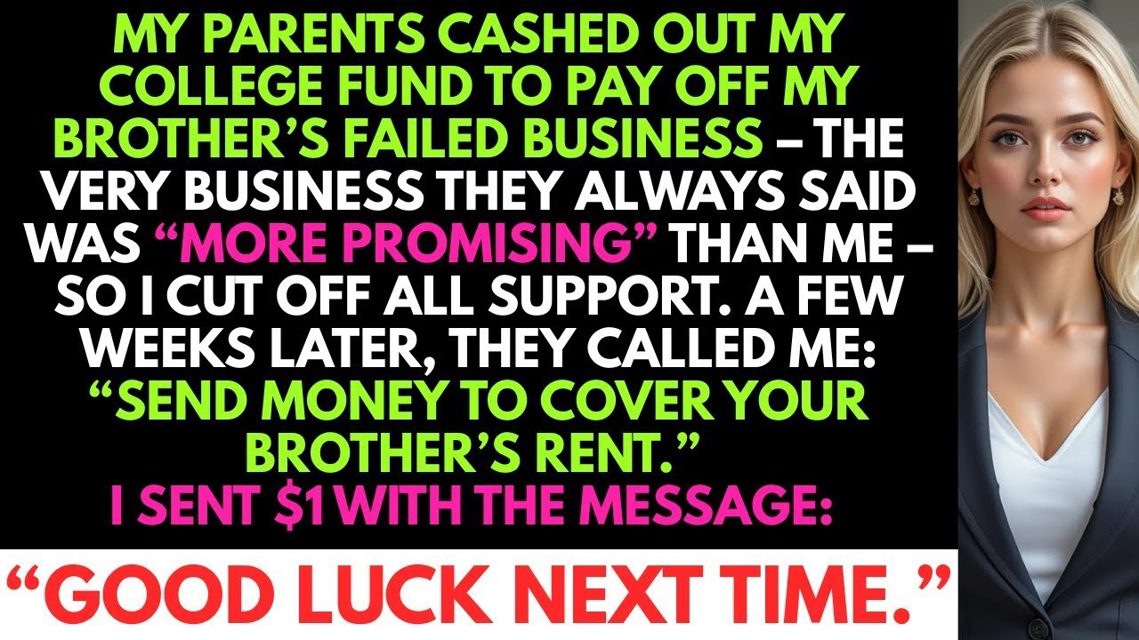 My Parents Cashed Out My College Fund To Pay Off My Brother’s Failed ...