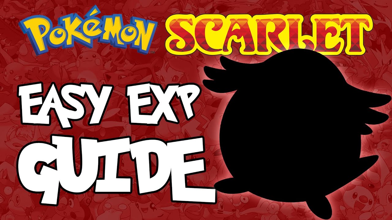 EASIEST AND FASTEST XP Leveling guide in Pokemon Scarlet and Violet ...