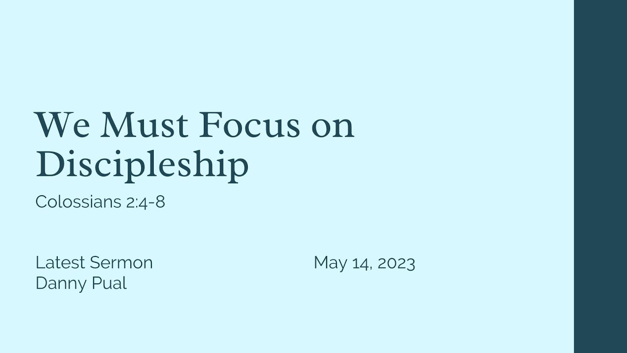 We Must Focus on Discipleship - YouTube