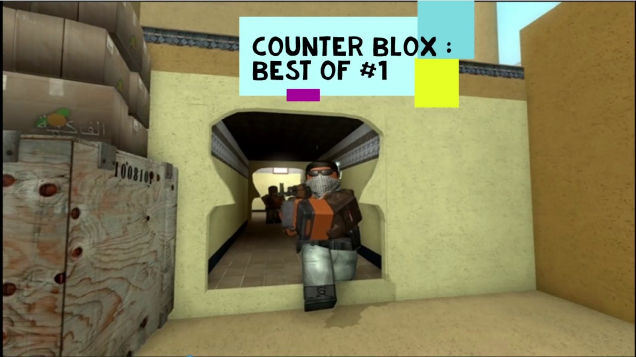 Counter Blox : Best of #1 - YouTube