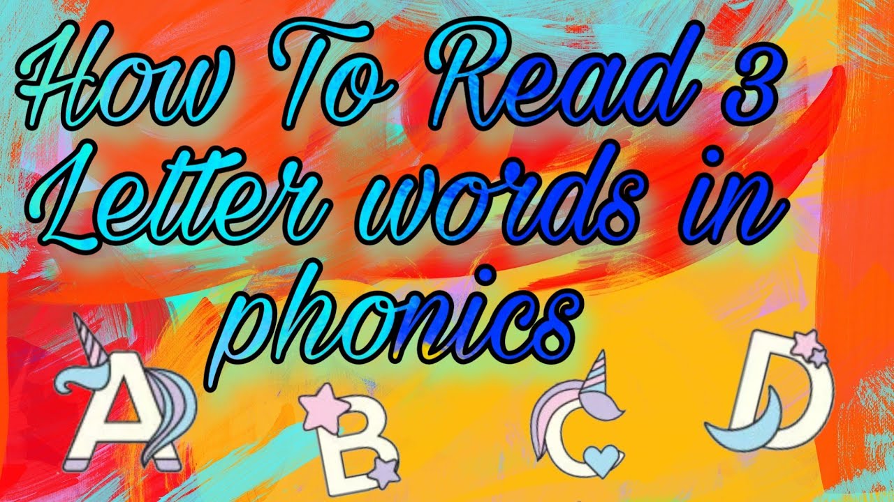 How to read 3 letter words in phonics - YouTube