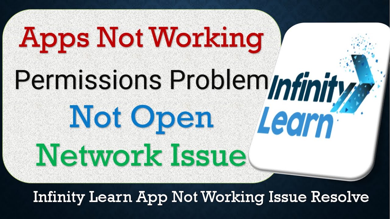How To Fix Infinity Learn App Not Working Not Open Space Issue Network And Permissions Issue 1514
