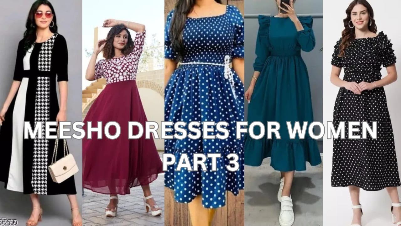 MEESHO WOMEN NEW ARRIVAL DRESSES HAUL 2024 ️‍🔥 ️‍🔥 - YouTube
