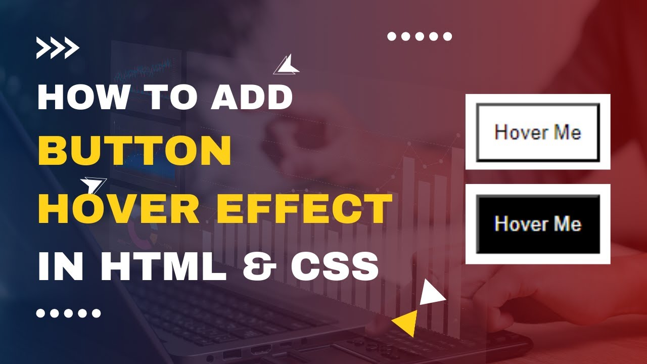 How To Add Button Hover Effect Css Button Css Html Coding