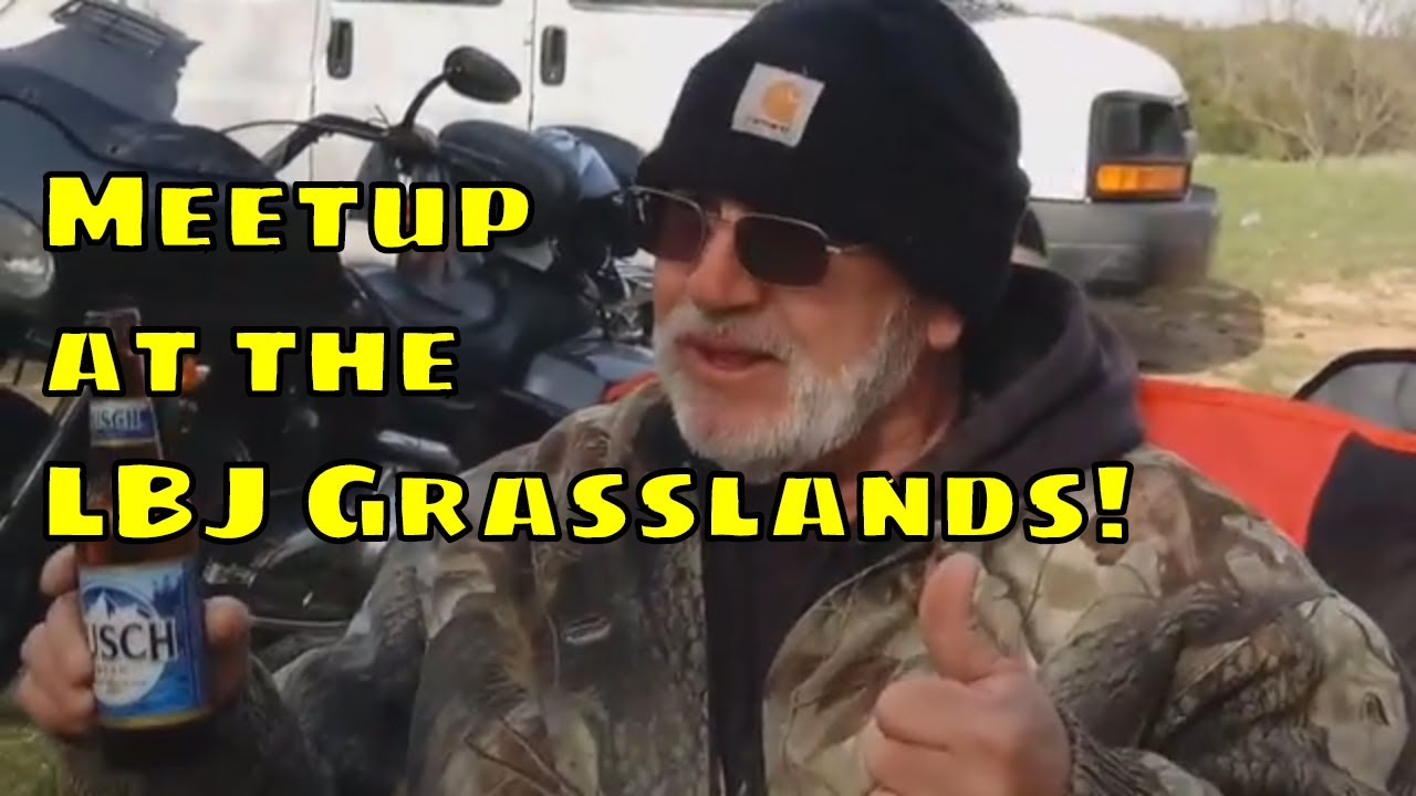 YouTube Meetup in the LBJ Grasslands - Meeting Papa Texas & Bill Goudy ...
