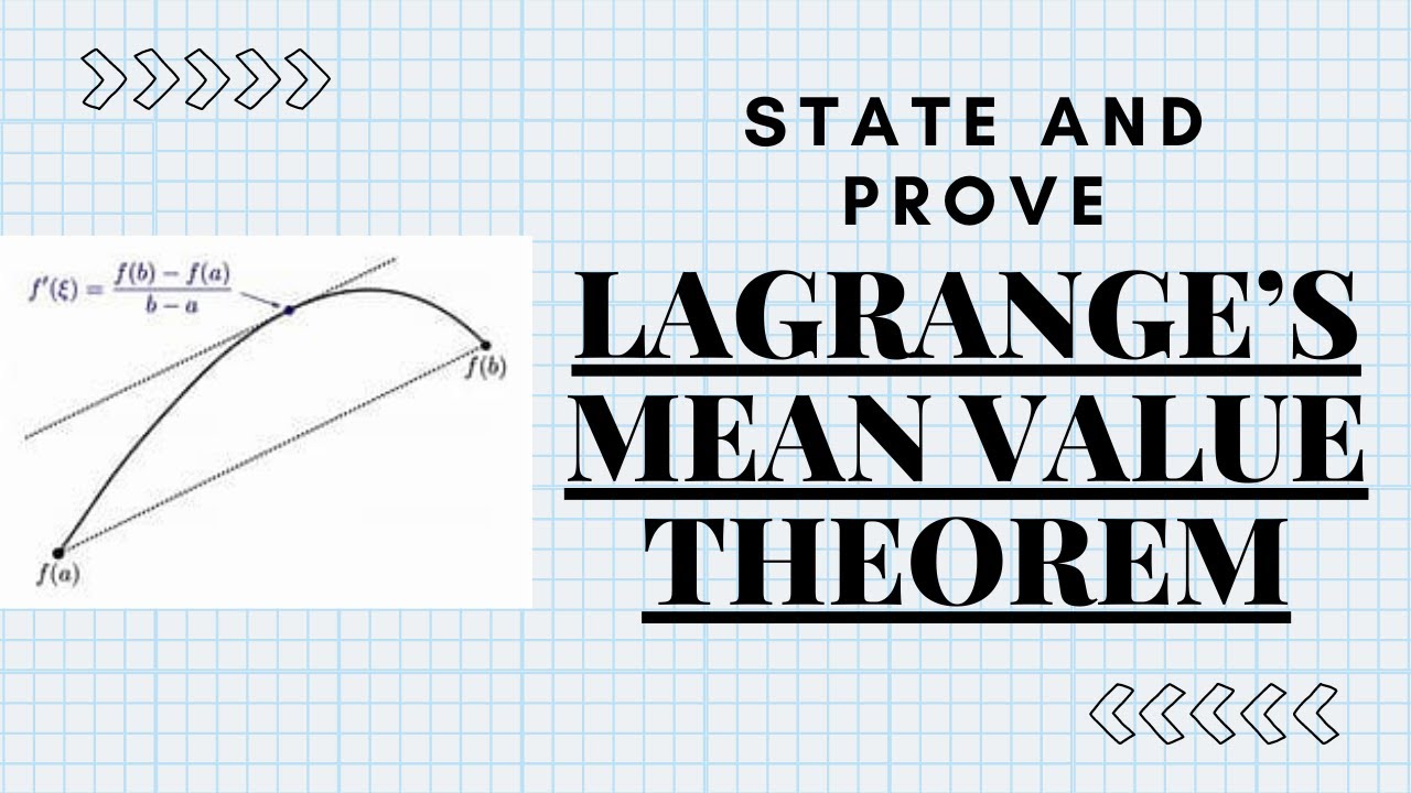 state and prove lagrange's mean value theorem or first mean value ...