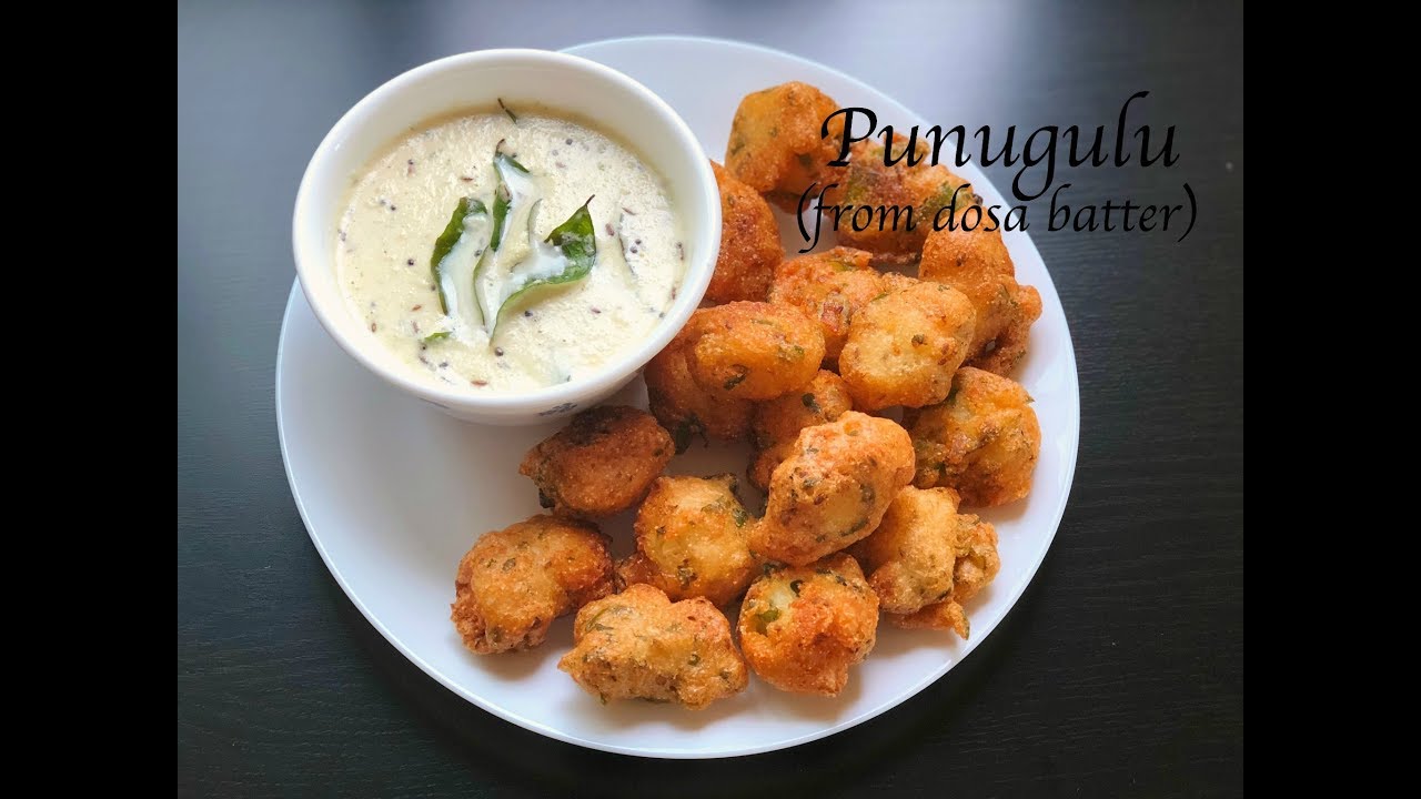 Punugulu Recipe | Punugulu with Dosa Batter | Pongadalu Recipe | Dosa ...