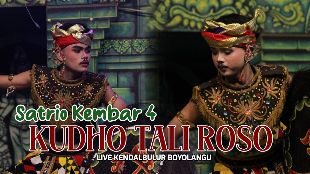 Satrio Kembar 4 KUDHO TALI ROSO Live Kendalbulur Boyolangu Support By ...