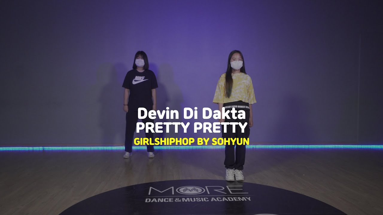 [송파댄스학원] Devin Di Dakta - PRETTY PRETTY #DevinDiDakta #PrettyPretty ...