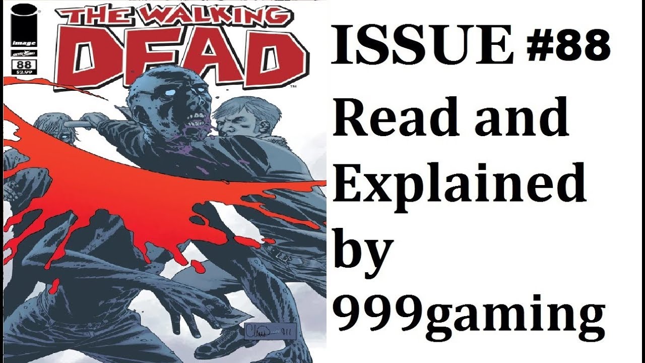 The Walking Dead Comics - Issue #88 - Read and Explained - YouTube