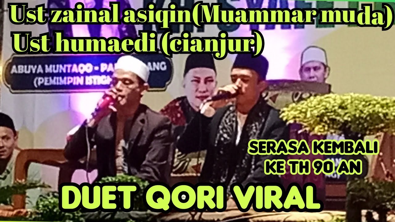 Duet Muammar muda & humaedi muda || haul akbar kh.safe'i kp.picung ...