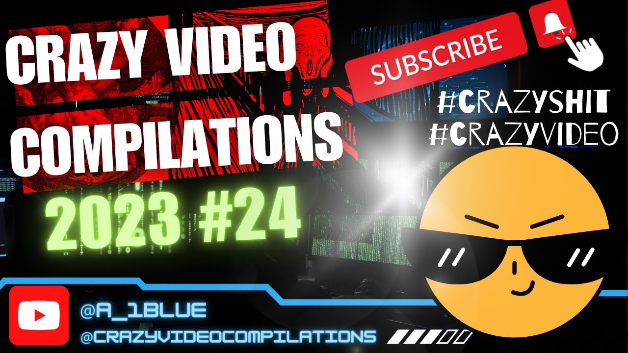 Crazy Video compilations 2023 #24 #crazyshit - YouTube