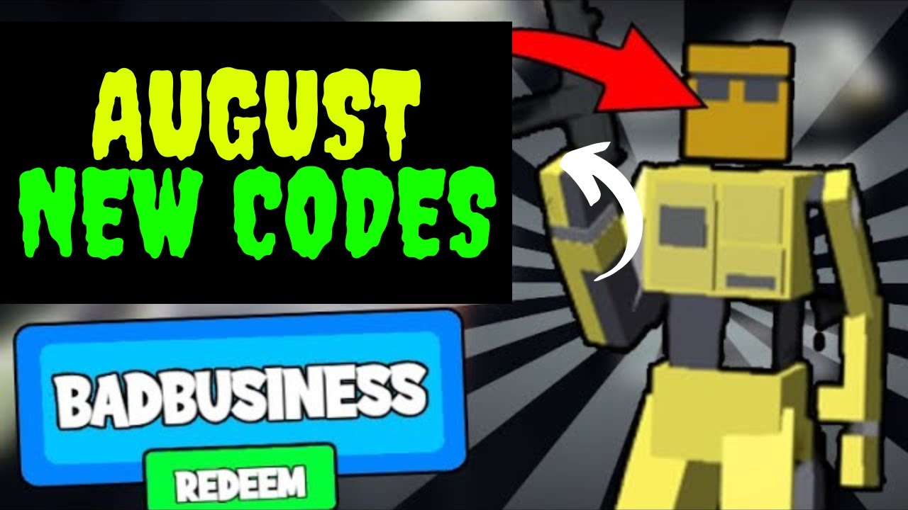 August * Bad Business Codes - Roblox Bad Business Codes 2022 - Roblox ...
