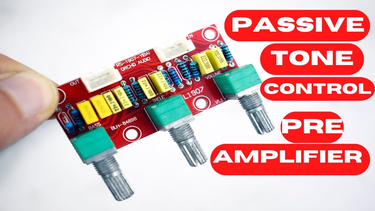 Passive Tone Pre-Amplifier board review L1907 - YouTube