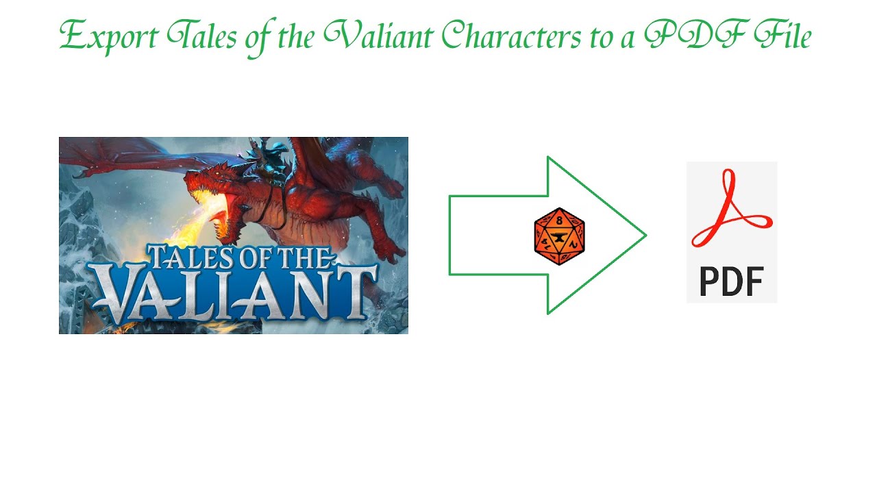 Exporting Tales of the Valiant (ToV) Characters in Foundry to a PDF ...
