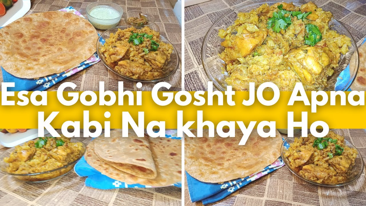 Gobhi Gosht | Dahba Style Gobhi Chicken | Gohbi Chicken Masala | By ...