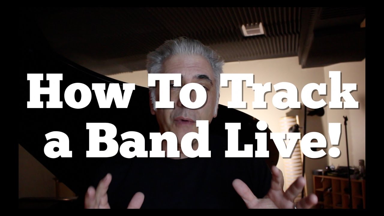 How To Track A Rock Band Live To Tape! - YouTube
