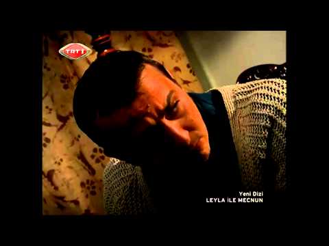 Bir gün biri çıkar karşına... (Leyla ile Mecnun)