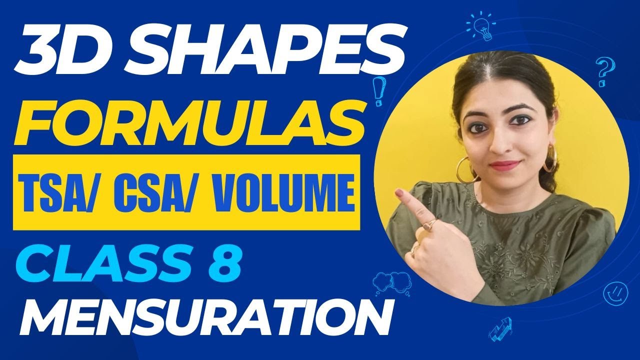 3D Shapes Formulas Ll Mensuration Ll Class 8 Ll Chapter 11 YouTube 3d-shapes-formulas-ll-mensuration-ll-class-8-ll-chapter-11-youtube