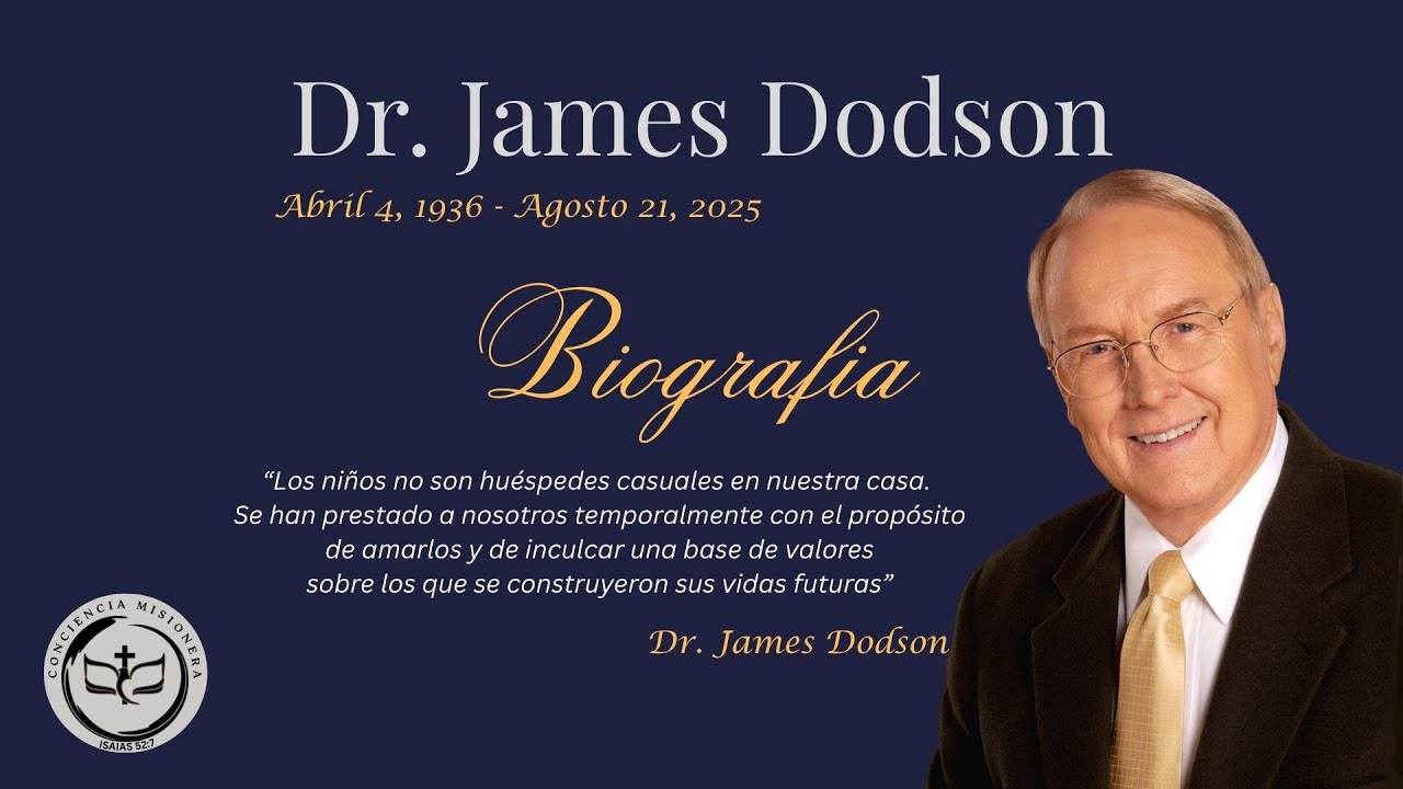BIOGRAFIA DEL DR. JAMES DODSON - YouTube