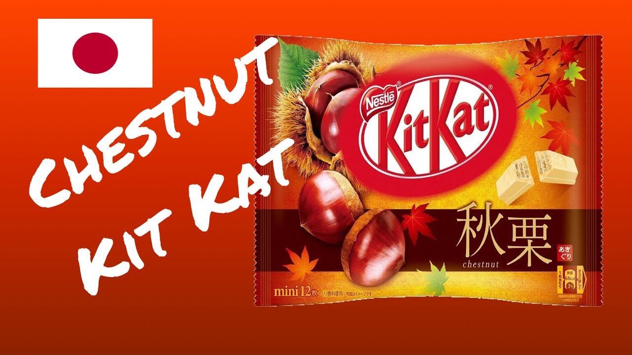 Chestnut Kit Kat's (Japan) - YouTube