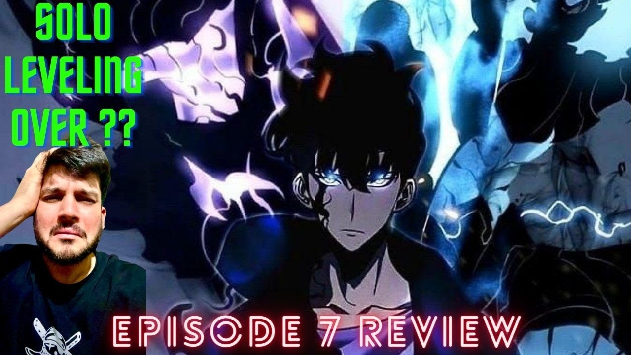 Solo Leveling over?? | Solo Leveling Episode 7 review | Otaku League ...