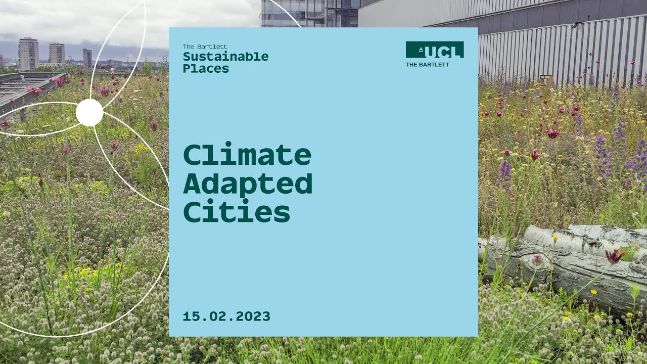 Sustainable Places: Climate Adapted Cities - YouTube