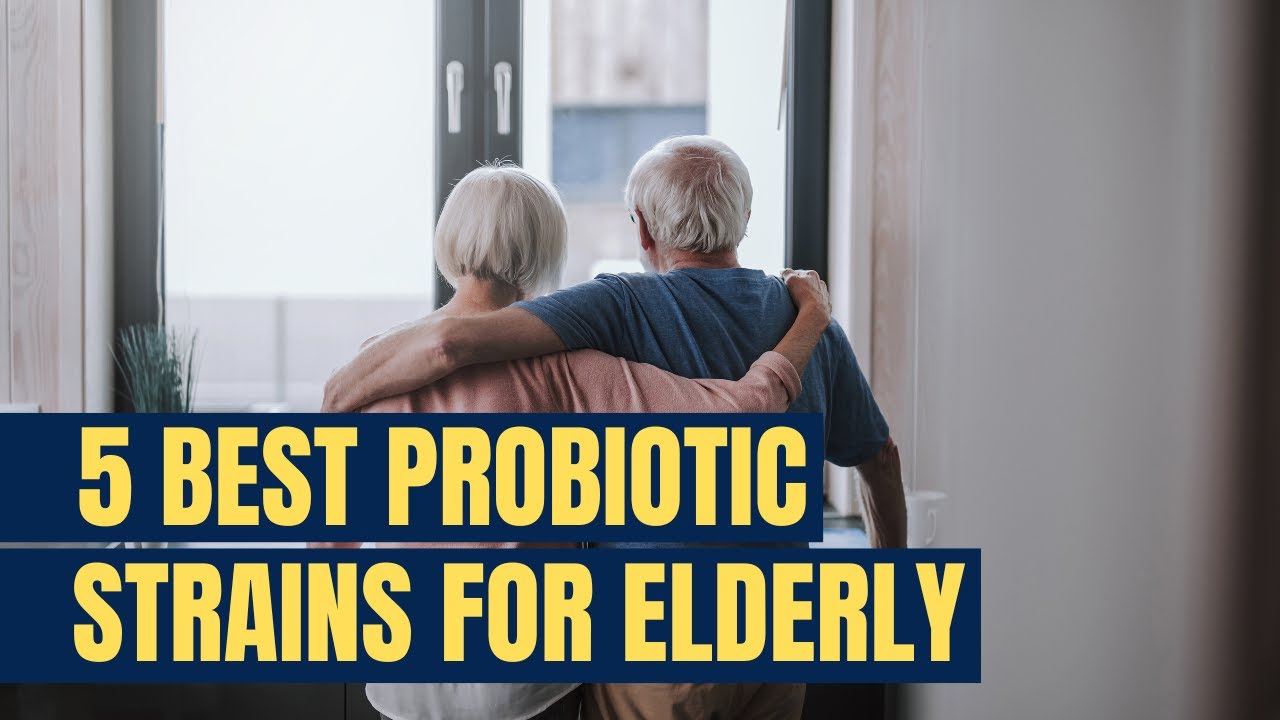 5 Best Probiotics For Elderly | Probiotiv Naturals - YouTube