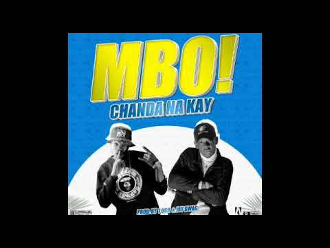 Chanda Na Kay - Mbo (Official Audio)