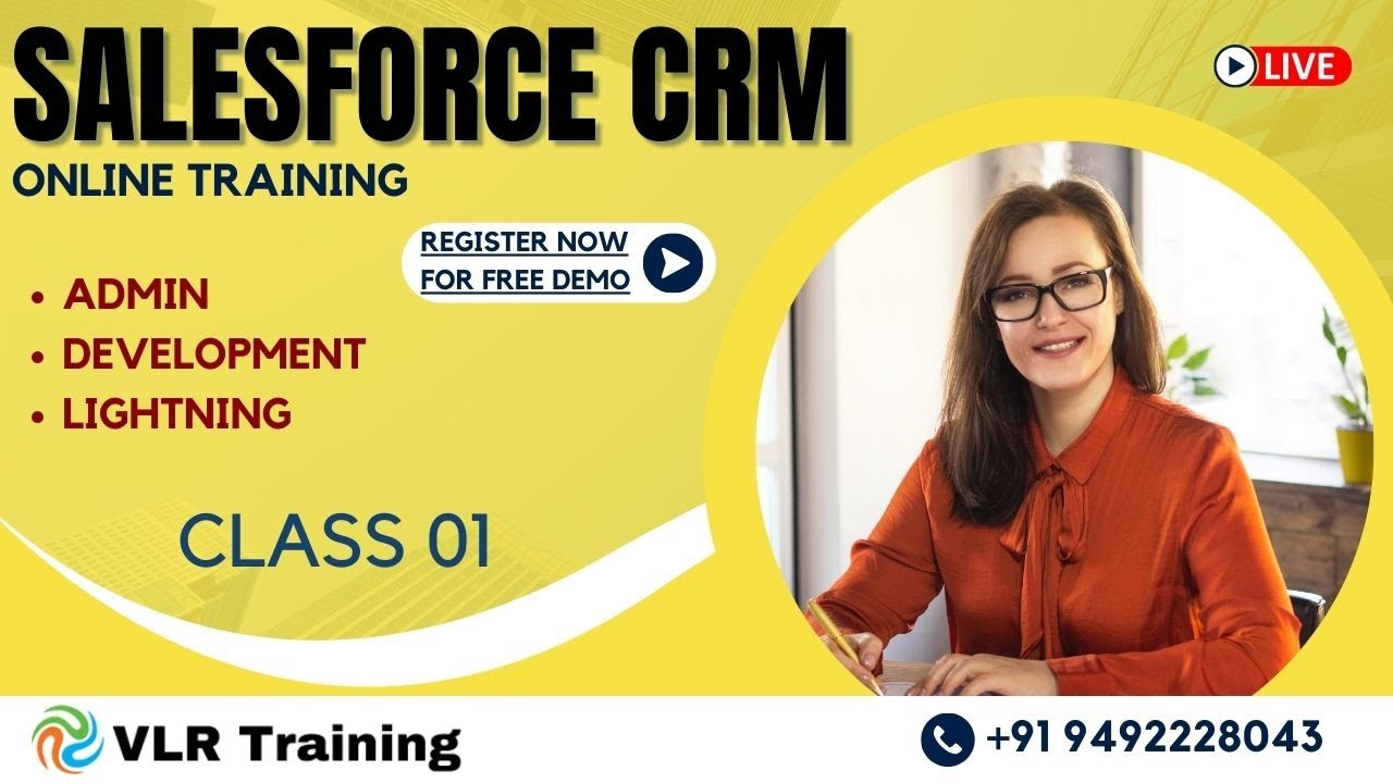 Salesforce CRM(Admin+Dev+Lightning) Online Training Class 01 | VLR ...