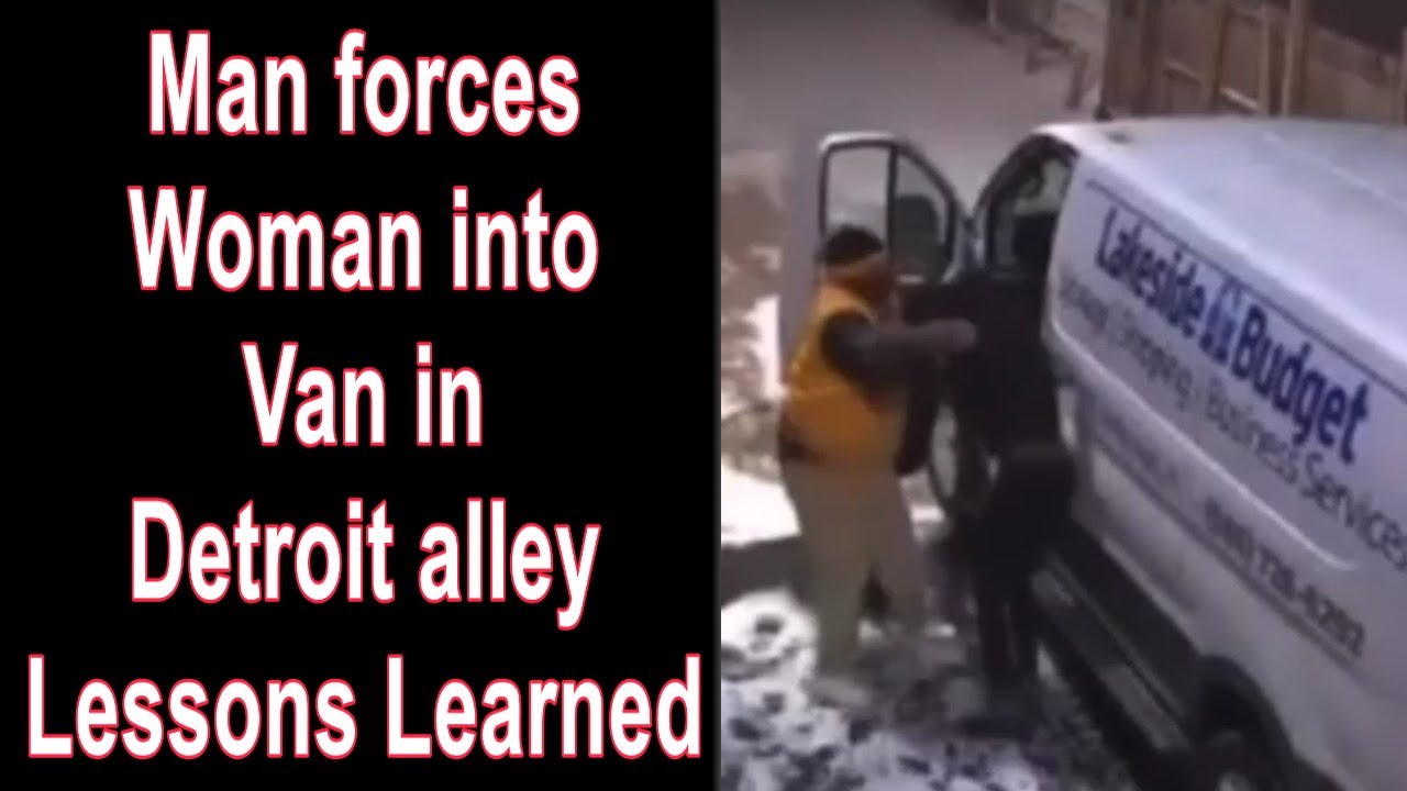 Man forces woman into van in Detroit alley - YouTube