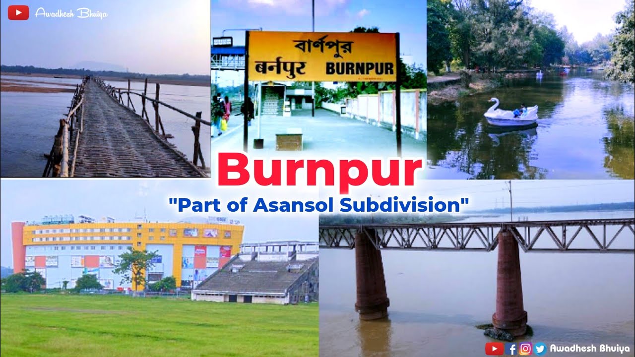 Burnpur City,Asansol District (Paschim Burdwan),West Bengal | Burnpur ...