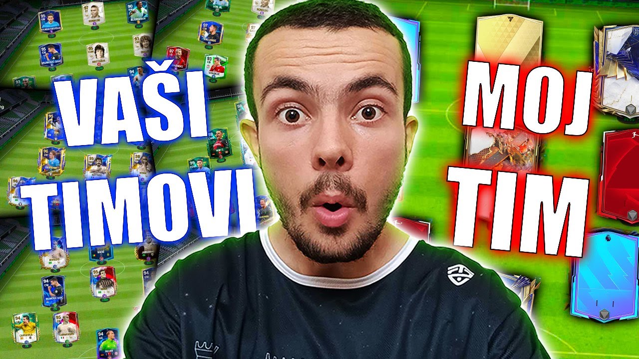 VAŠI TIMOVI PRAVE MOJ TIM U FC MOBILE 24!!! - YouTube
