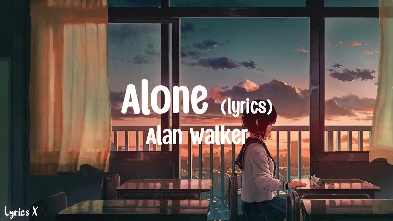 Alone (lyrics) Alan Walker - YouTube