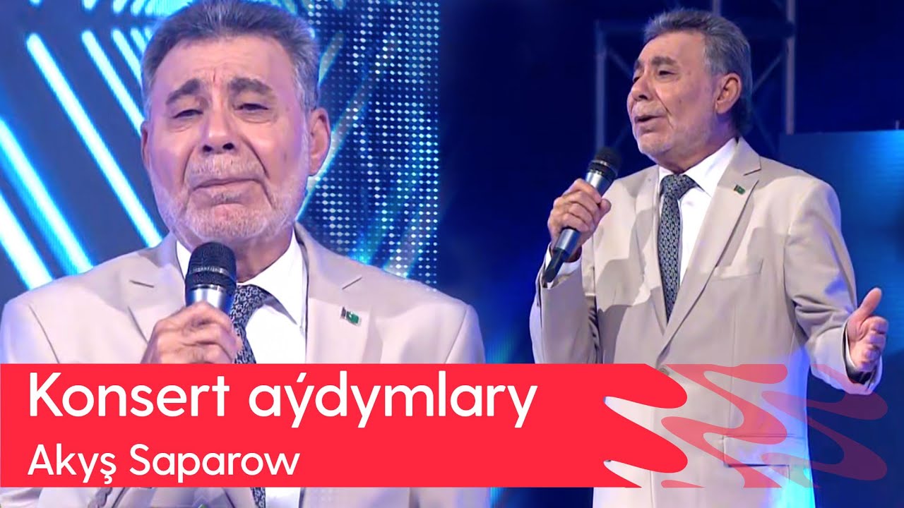 Akysh Saparow - Konsert aydymlary | 2023 - YouTube