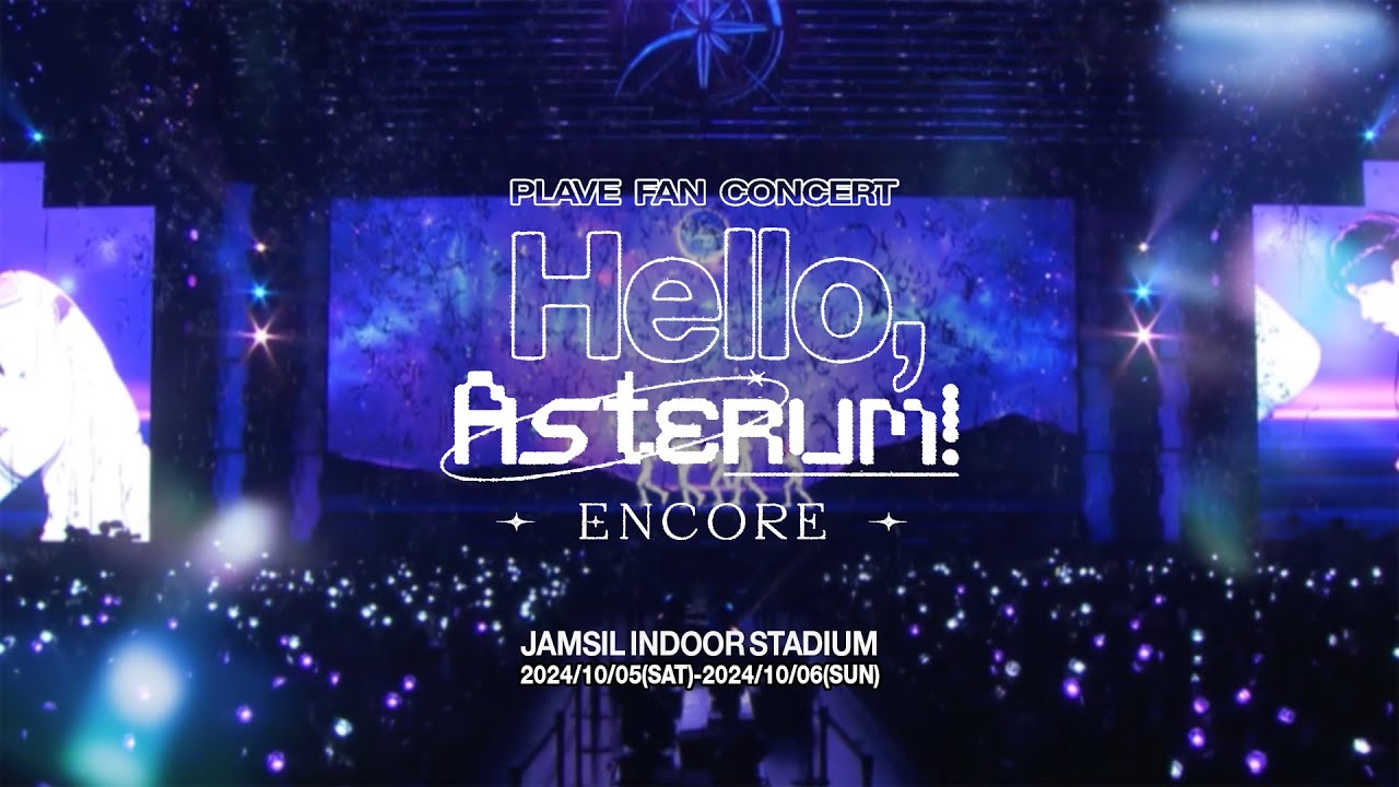 PLAVE FAN CONCERT 'Hello, Asterum!' ENCORE Teaser - YouTube
