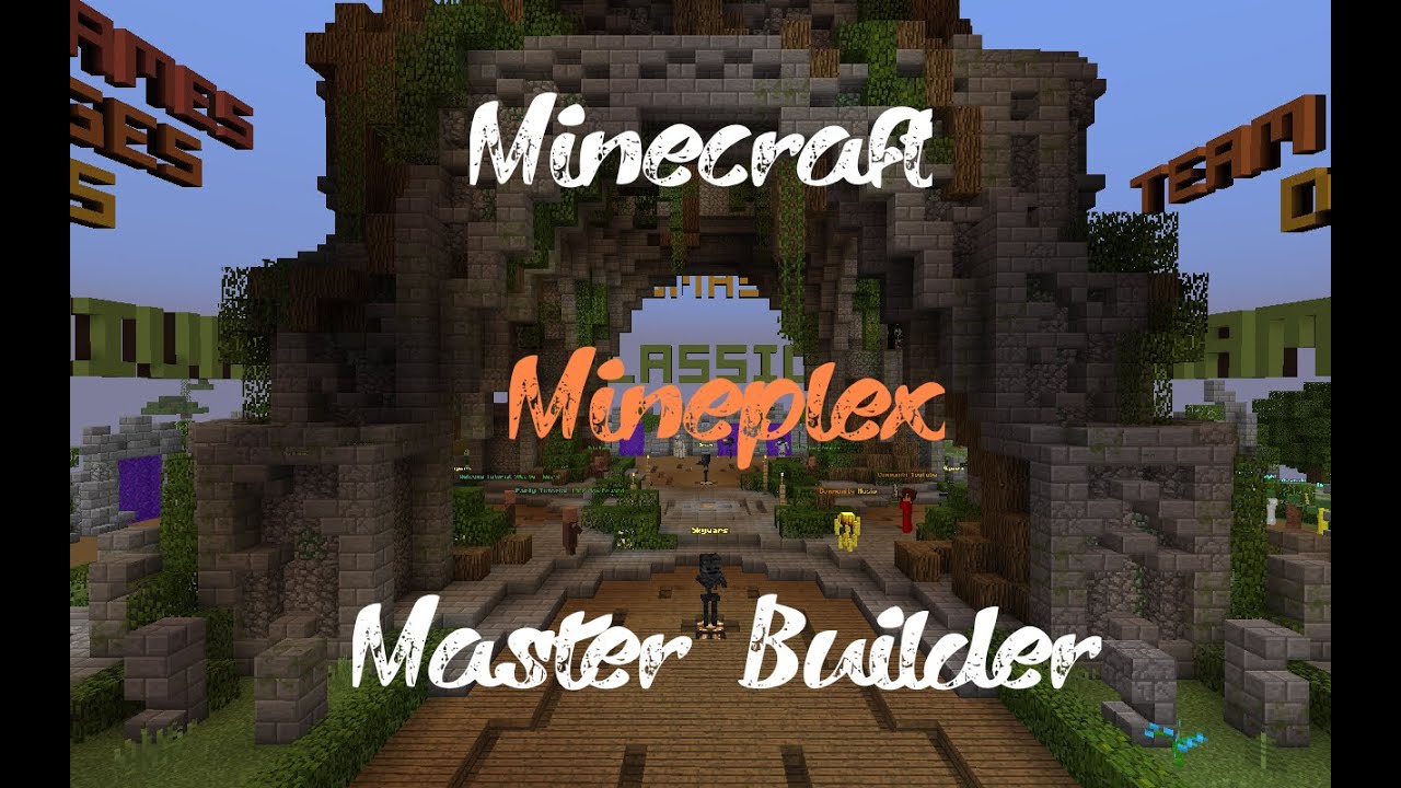 Minecraft - Mineplex - Master Builder EP 1 - YouTube