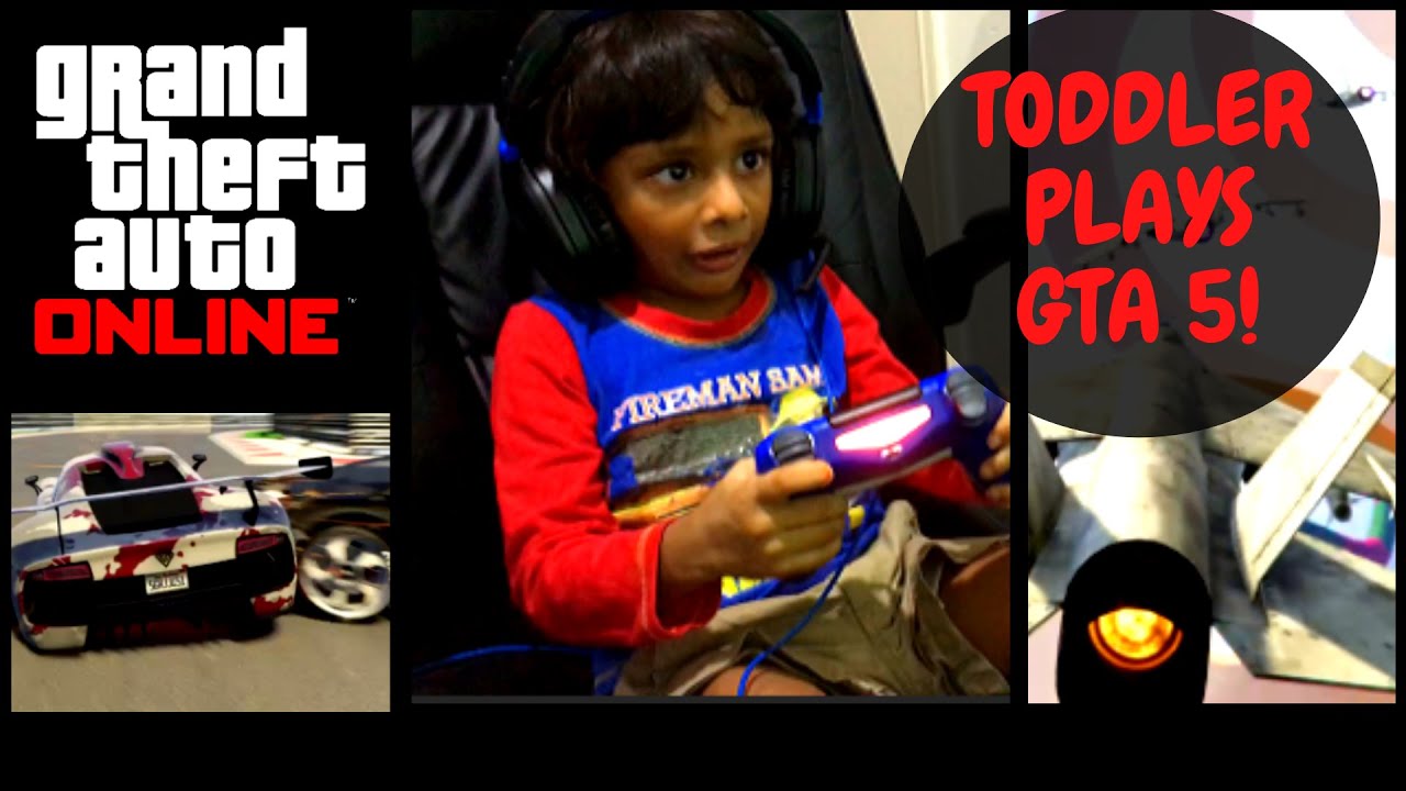 Toddler plays GTA 5 - YouTube
