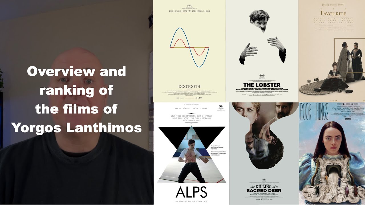 Overview of Yorgos Lanthimos Films - YouTube
