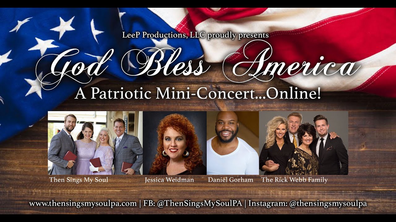 God Bless America: A Patriotic Mini-Concert - YouTube