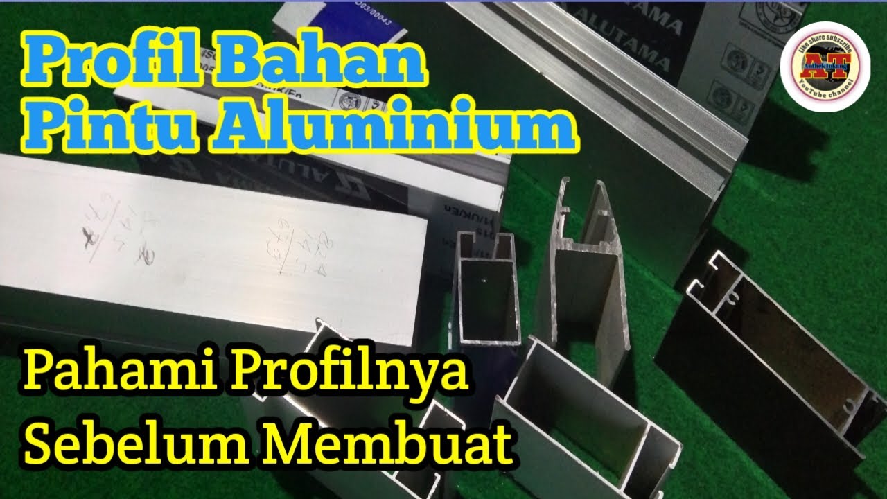 PROFIL PINTU ALUMINIUM - BAHAN PINTU ALUMINIUM @anthektukang - YouTube