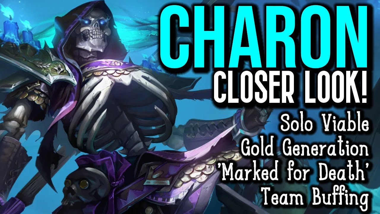 CHARON Has Gold Generation, Global Ult, Solo Viable & More! - Closer ...
