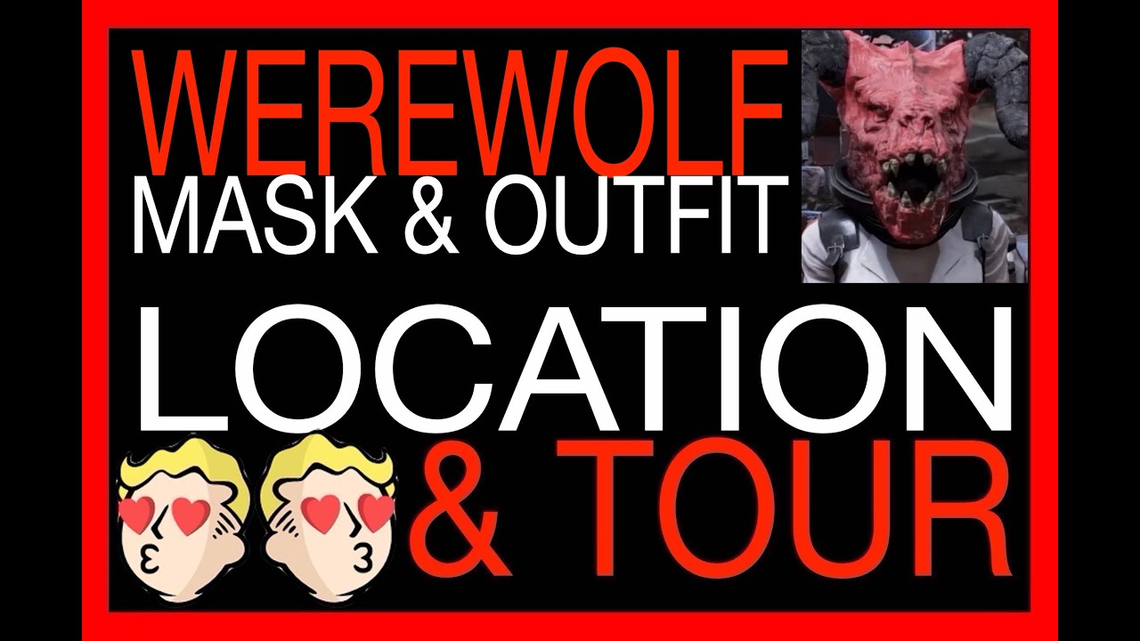 WEREWOLF MASK & WEREWOLF OUTFIT tour & location apparel FALLOUT 76 ...