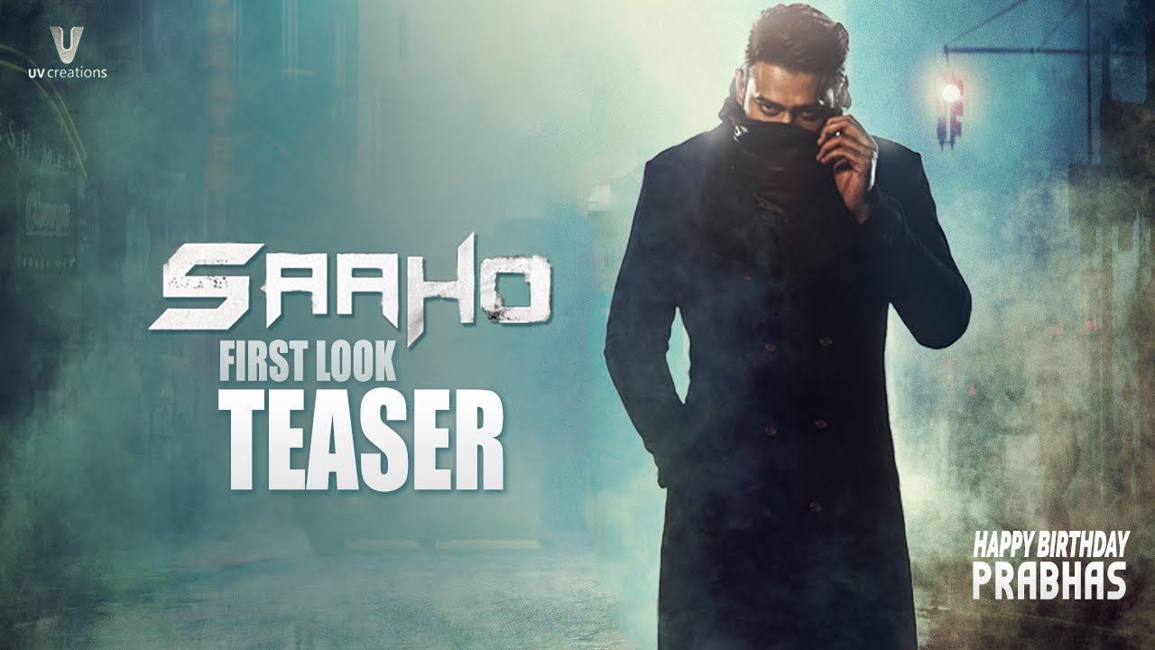 Saaho First Look Motion Teaser | Prabhas | Shraddha Kapoor | #Saaho ...