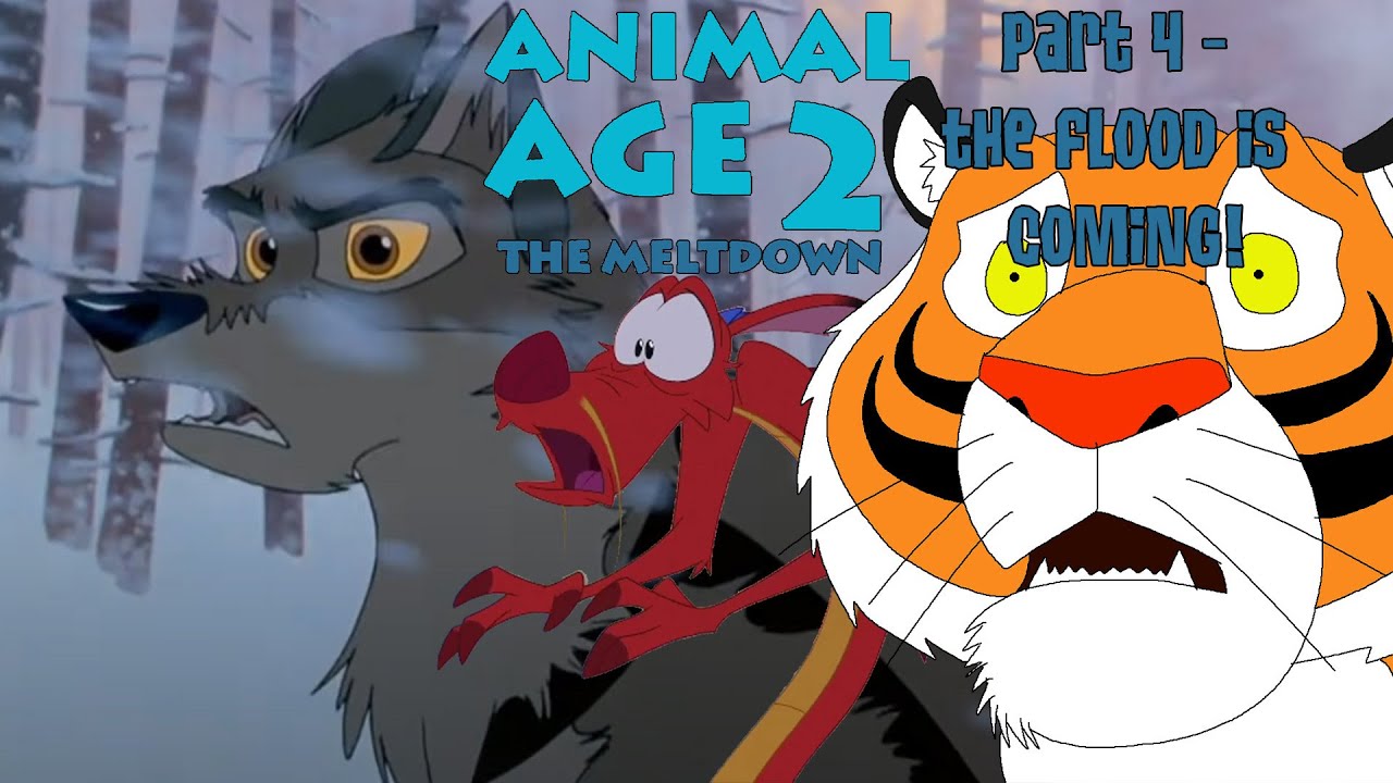 "Animal Age 2: The Meltdown" Part 4 - The Flood Is Coming! - YouTube