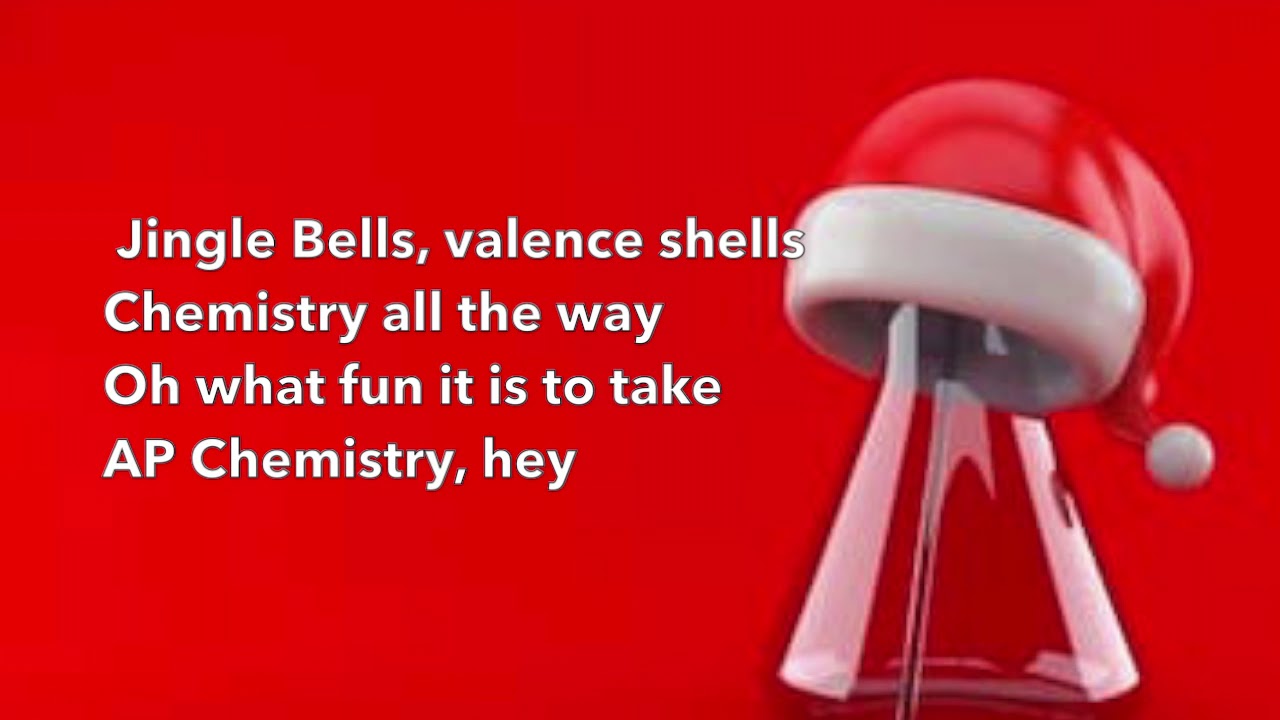 Jingle Bells Chemistry version - YouTube