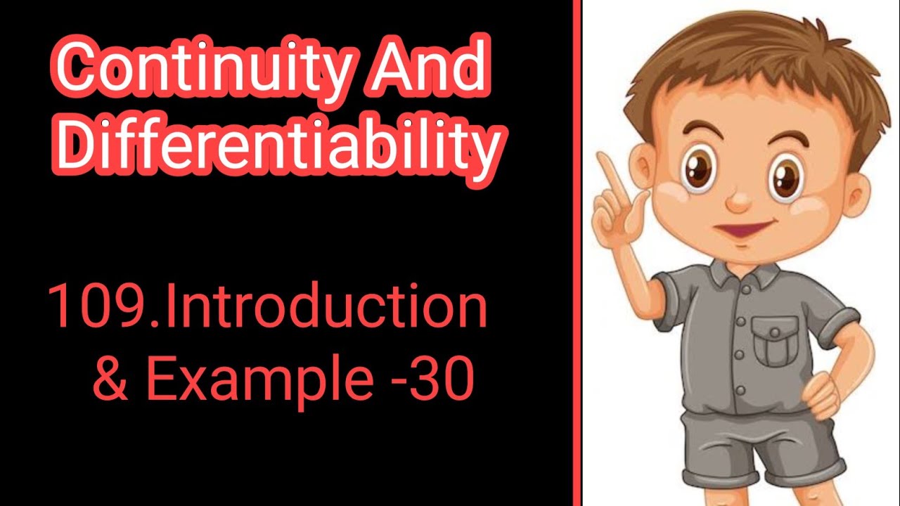 108. Introduction & Example -30 of Continuity And Differentiability of ...