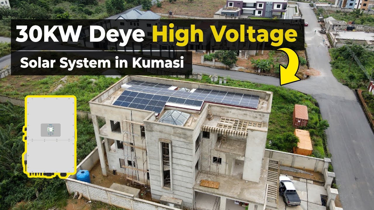 Massive Home Powered by a 30kW Deye High Voltage Solar System in Kumasi ...