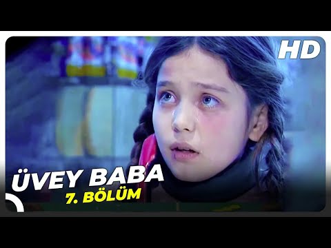 Üvey Baba 7. Bölüm HD